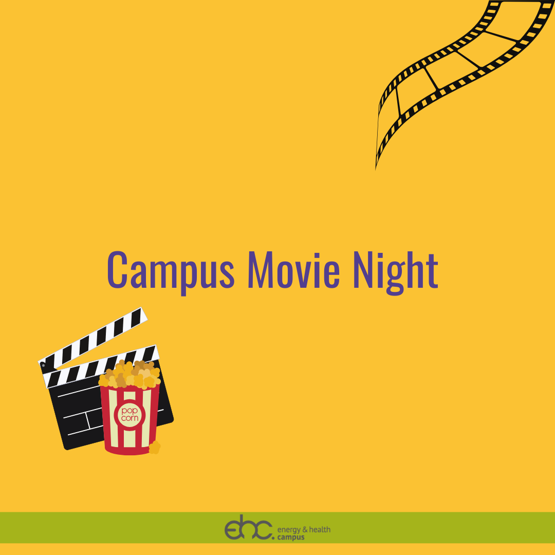Campus movie night - Energy & Health Campus Petten